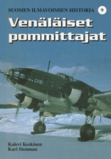 Osta Kalevi Keskinen - Suomen ilmavoimien historia 9 kirja netistä – SumashopFI
