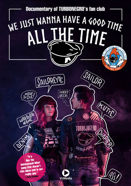 We Just Wanna Have Good Time All The Time (DVD) elokuva – SumashopFI