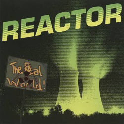 Osta Reactor - The Real World CD levy netistä – SumashopFI