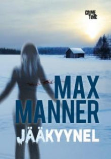Osta Max Manner - Jääkyynel kirja netistä – SumashopFI