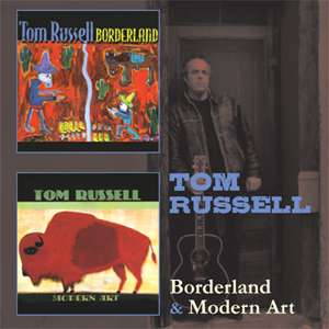 Osta Tom Russell - Borderland / Modern Art (CD) levy netistä – SumashopFI