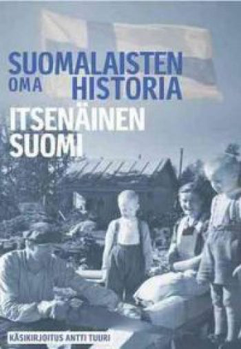 Osta Suomalaisten Oma Historia - Itsenäinen Suomi elokuva (DVD) netistä ...
