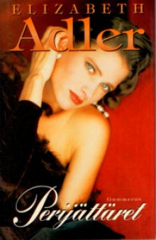 Osta Elizabeth Adler - Perijättäret kirja netistä – SumashopFI