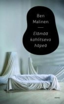 Osta Ben Malinen - Elämää kahlitseva häpeä kirja netistä – SumashopFI