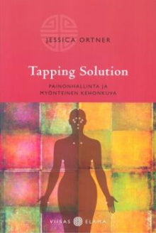 Osta Jessica Ortner - Tapping Solution kirja netistä – SumashopFI