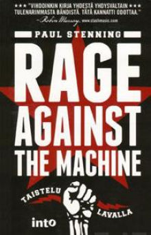 Osta Paul Stenning - Rage Against The Machine kirja netistä – SumashopFI