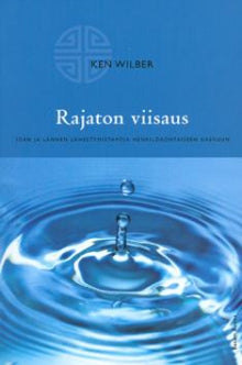 Osta Ken Wilber - Rajaton viisaus kirja netistä – SumashopFI
